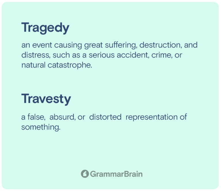 Travesty vs Tragedy (Differences, Examples, Definitions) | GrammarBrain